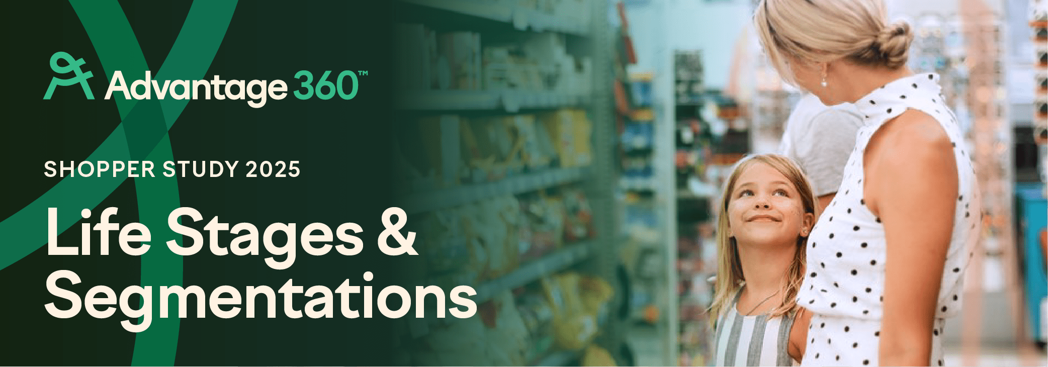 Life Stages & Segmentations | Advantage Solutions
